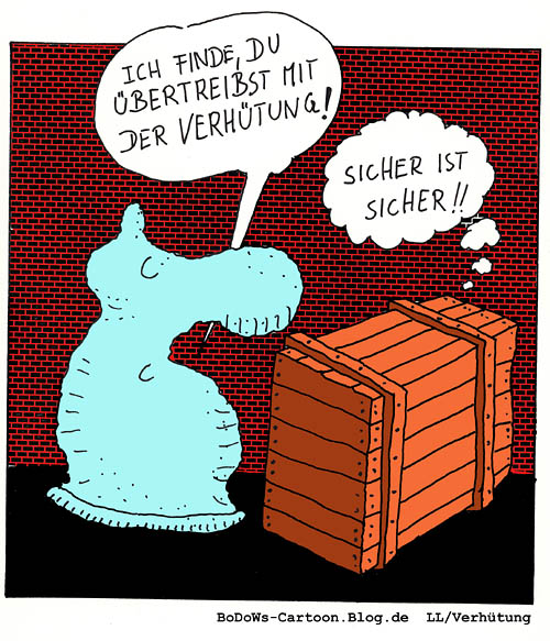 Effektive Verhütung – BoDoWs-Cartoon-Blog